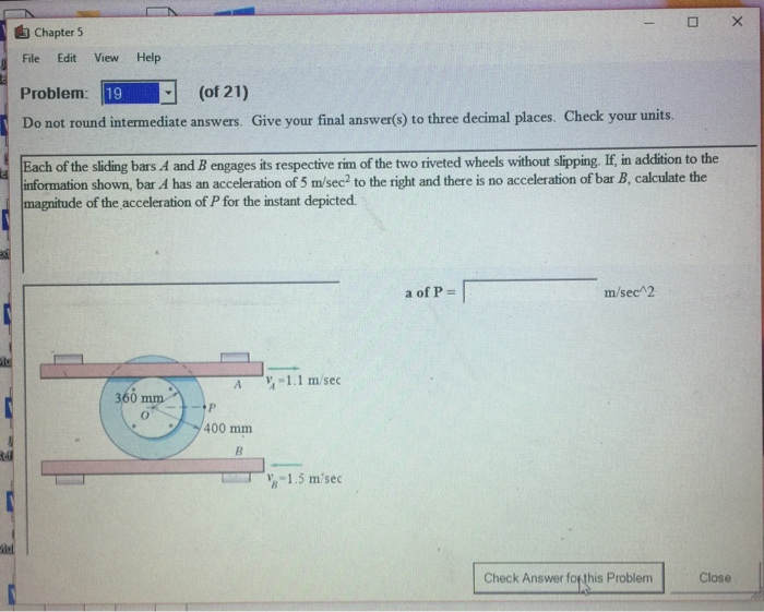 Solved Chapter 5 File Edit View Help 19 of 21) Do not round | Chegg.com