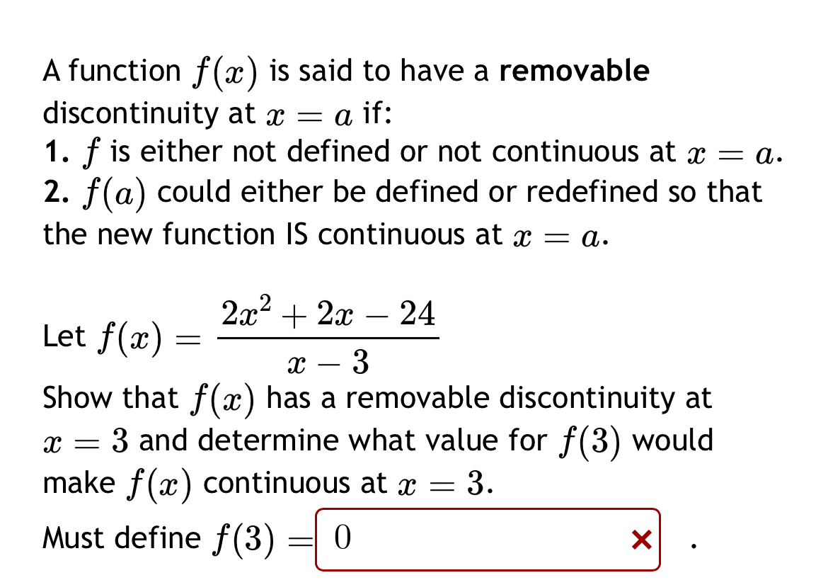 Solved A function f(x) ﻿is said to have a removable | Chegg.com