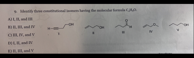 Solved Identify Three Constitutional Isomers Having The