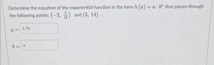 Solved Determine the equation of the exponential function in | Chegg.com