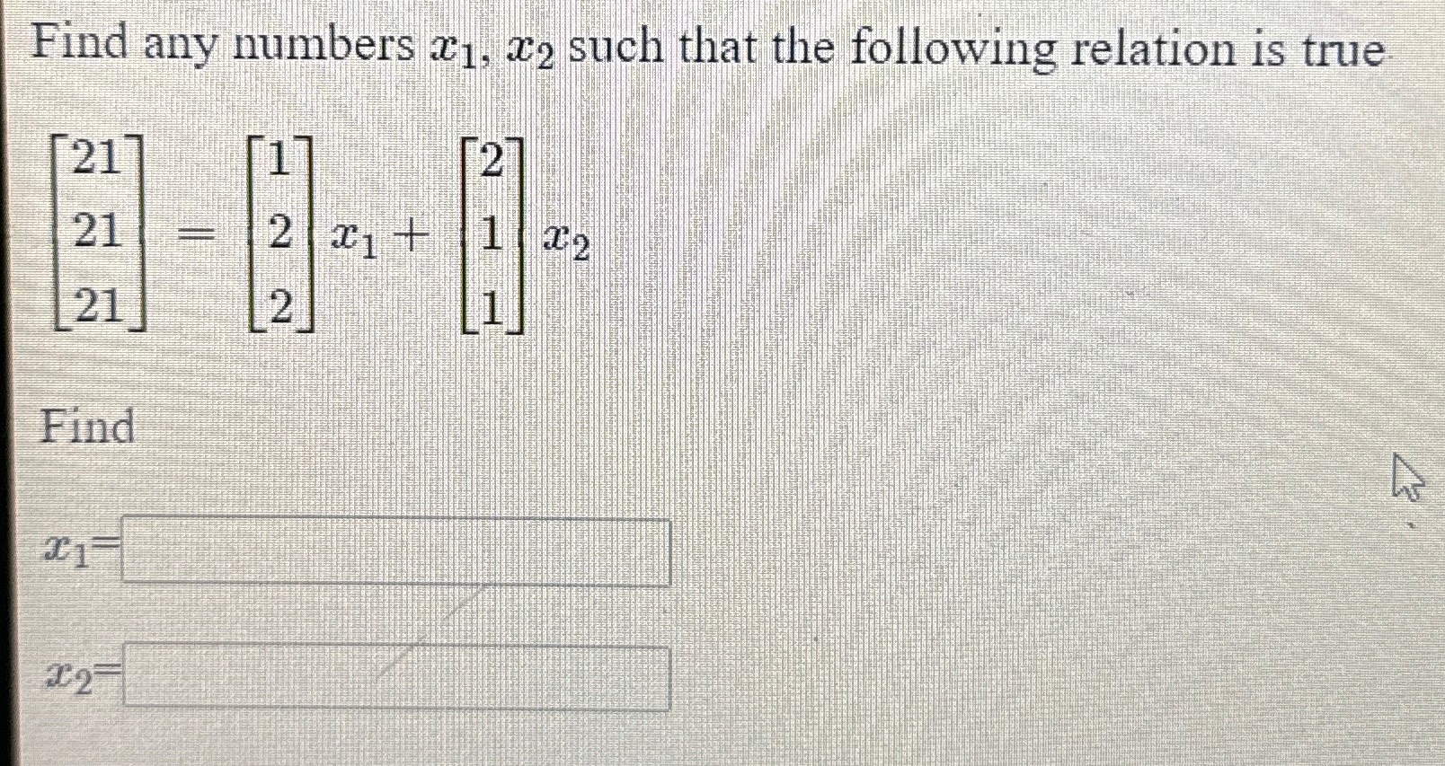 Solved Find any numbers x1,x2 ﻿such that the following | Chegg.com