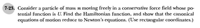 Solved 23. Consider a particle of mass m moving freely in a | Chegg.com