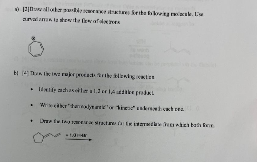 Solved a) [2]Draw all other possible resonance structures | Chegg.com