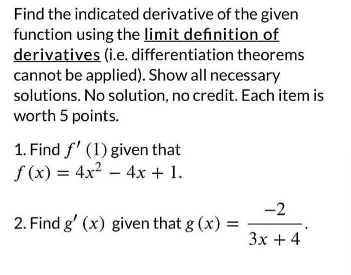 Solved Find the indicated derivative of the given function | Chegg.com