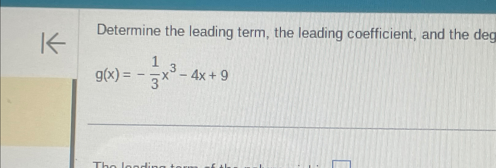 Solved Determine the leading term, the leading coefficient, | Chegg.com