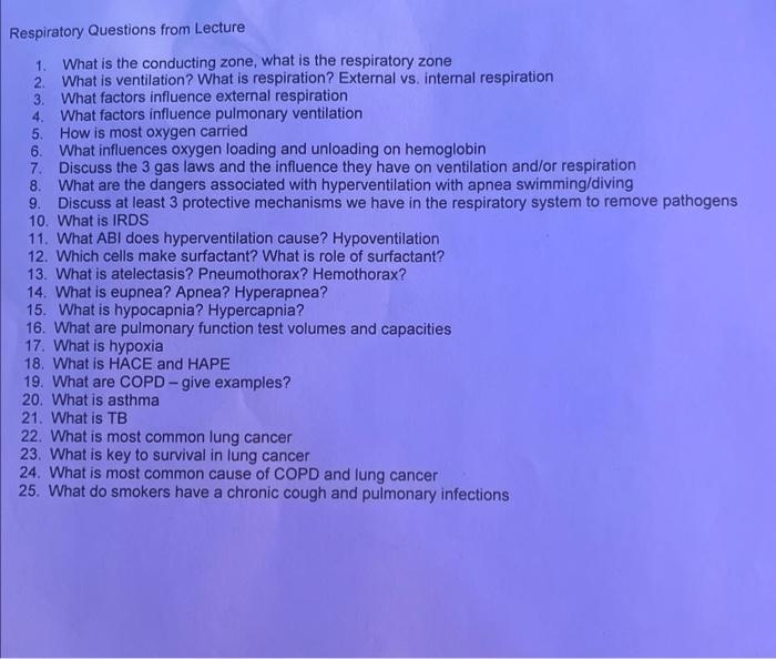 Solved Respiratory Questions from Lecture 1. What is the | Chegg.com