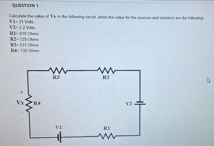 Solved Calculate the value of Vx in the following circuit, | Chegg.com