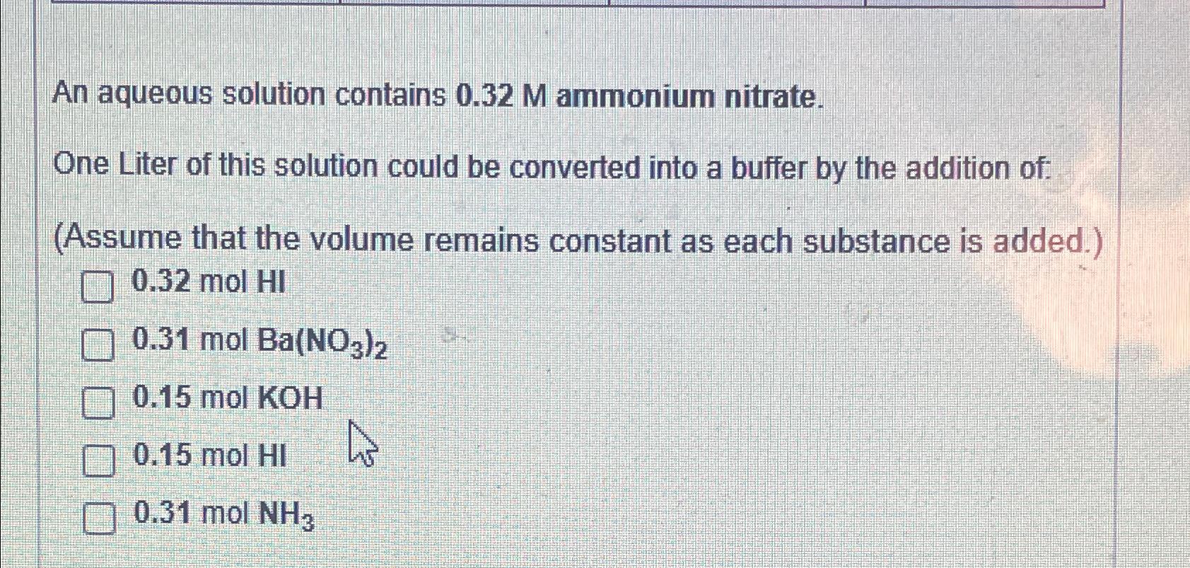 An aqueous solution contains 0.32M ammonium | Chegg.com