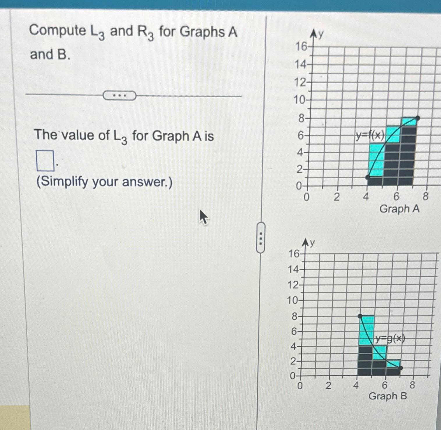Solved Compute L3 ﻿and R3 ﻿for Graphs A and B.The value of | Chegg.com