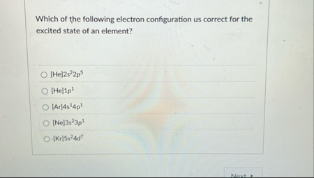 Solved Which of the following electron configuration us | Chegg.com
