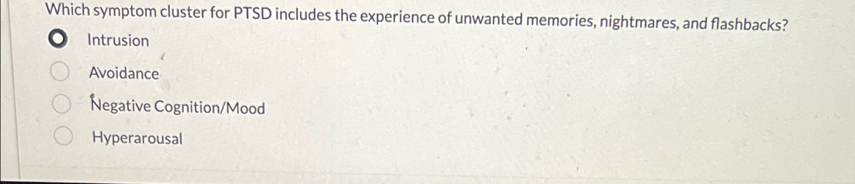 Solved Which symptom cluster for PTSD includes the | Chegg.com