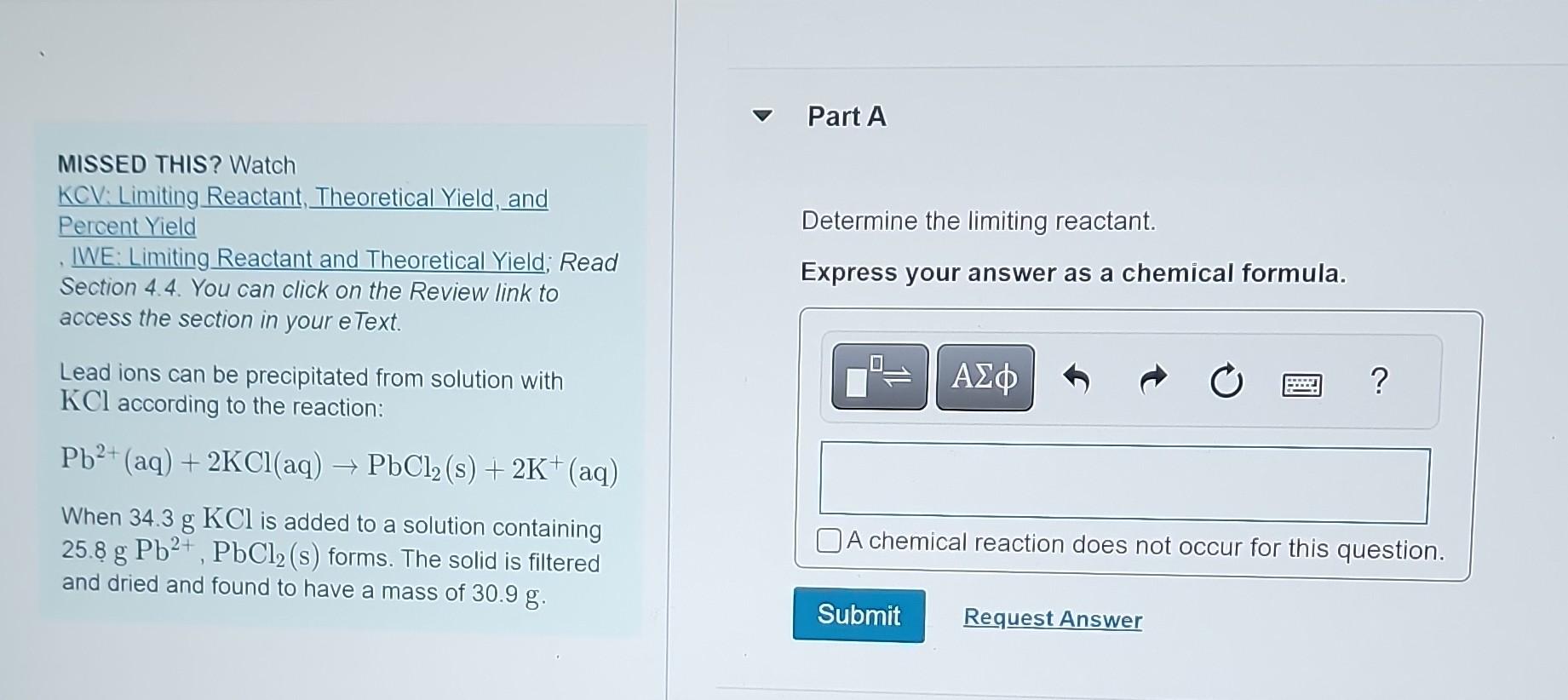 Solved MISSED THIS? Watch KCV: Limiting Reactant, | Chegg.com
