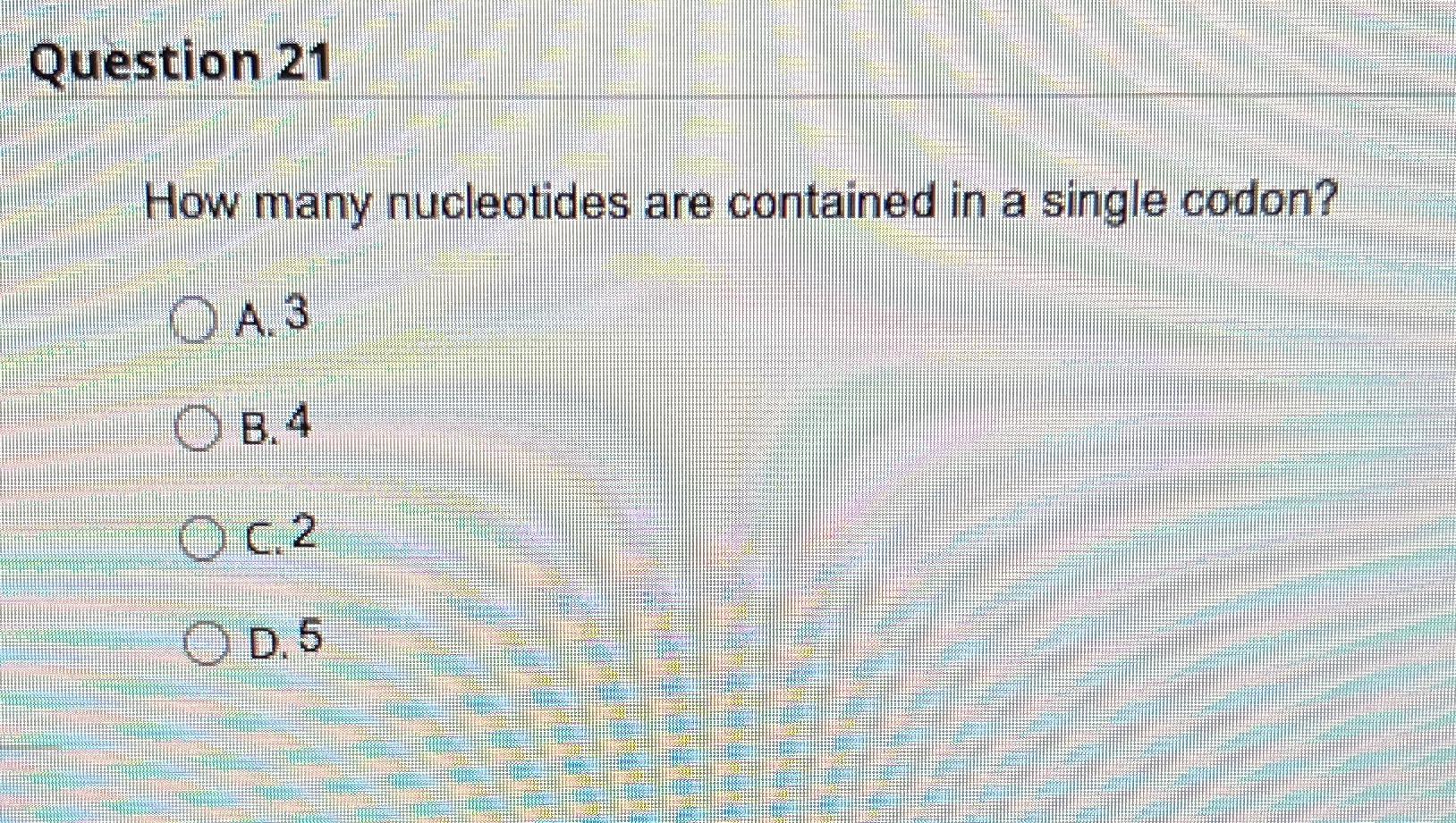 Solved Question 21How many nucleotides are contained in a | Chegg.com