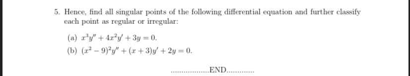 Solved Hence, find all singular points of the following | Chegg.com