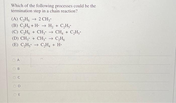 Solved Which of the following processes could be the | Chegg.com