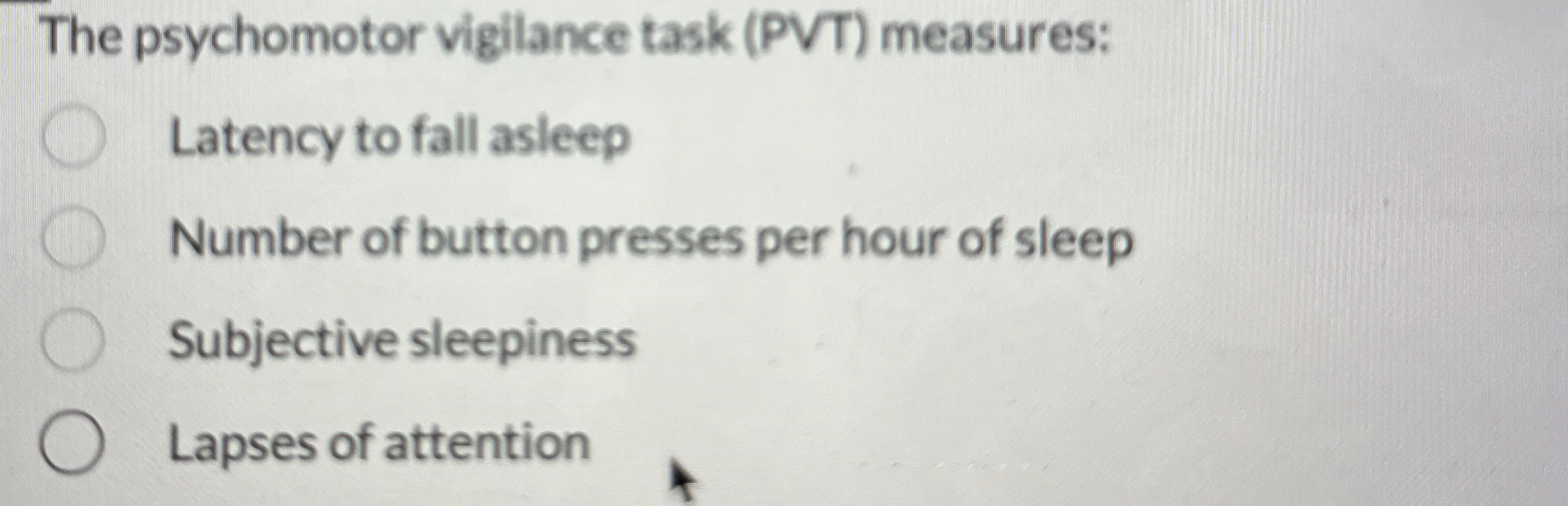 Solved The psychomotor vigilance task (PVT) | Chegg.com