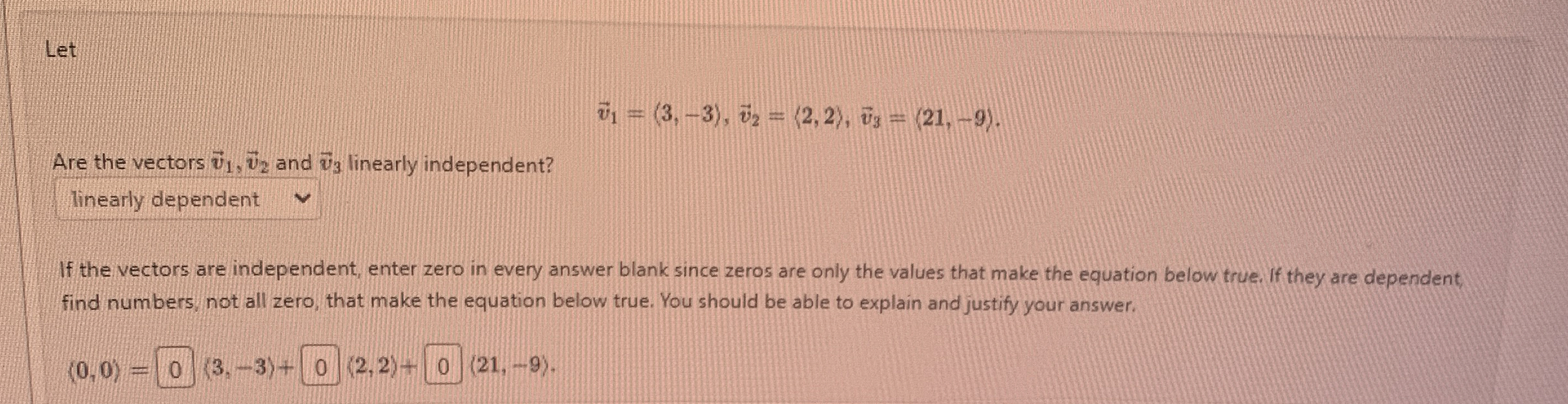 Solved Letvec(v)1=(3,-3),vec(v)2=(:2,2:),vec(v)3=(21,-9)Are | Chegg.com