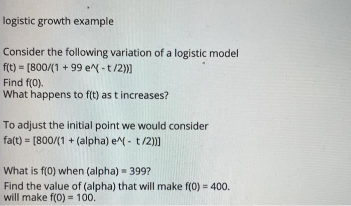 Solved logistic growth example Consider the following | Chegg.com