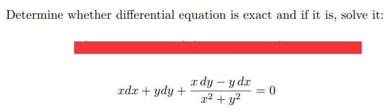 Solved Determine Whether Differential Equation Is Exact And