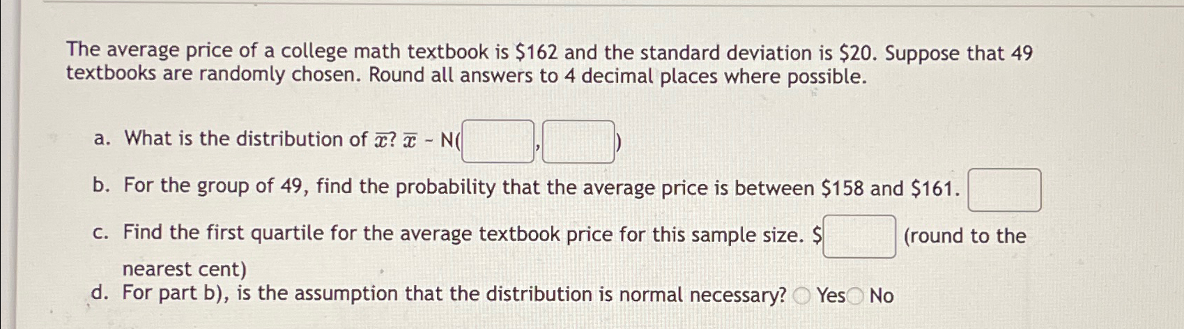 Solved The average price of a college math textbook is $162 | Chegg.com