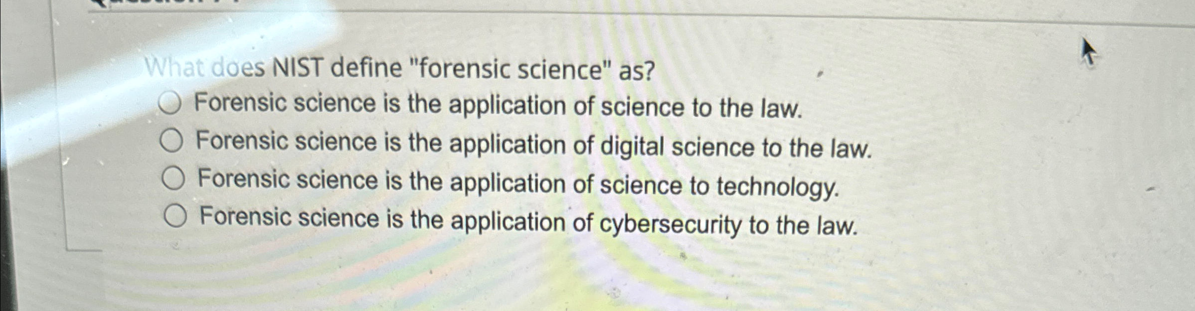 Solved What does NIST define "forensic science" as?Forensic | Chegg.com