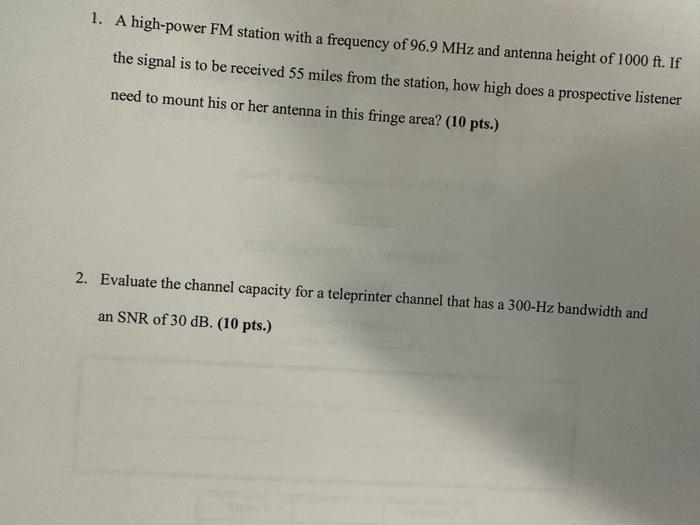 Solved 1. A high-power FM station with a frequency of | Chegg.com