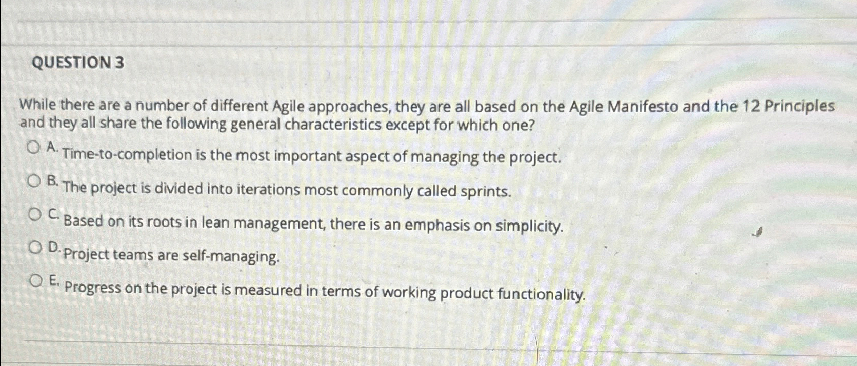 Solved QUESTION 3While there are a number of different Agile | Chegg.com