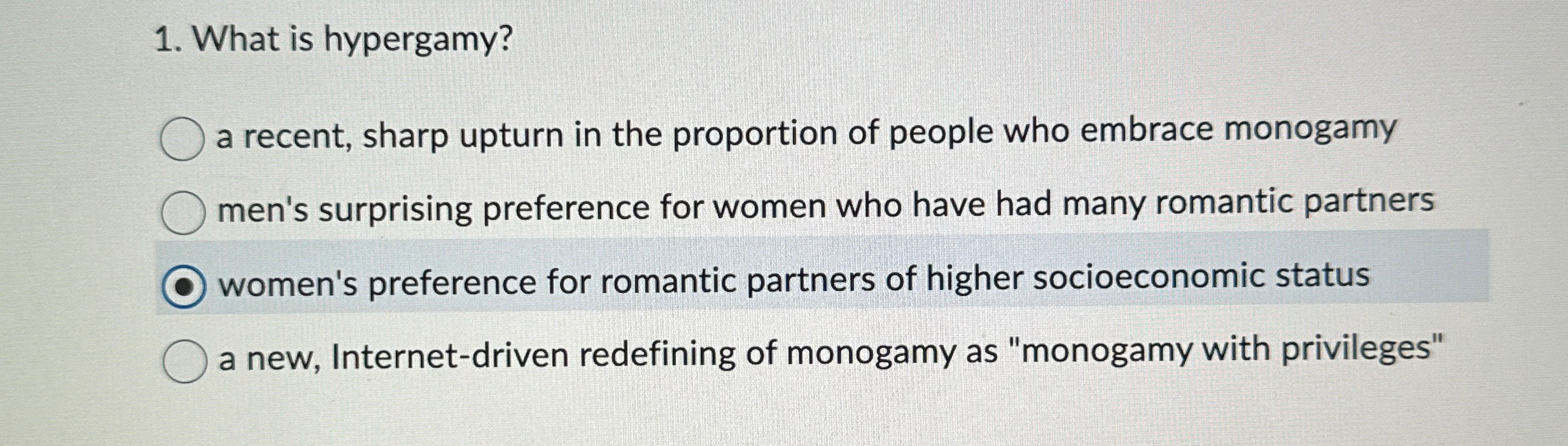 Solved What is hypergamy?a recent, sharp upturn in the | Chegg.com
