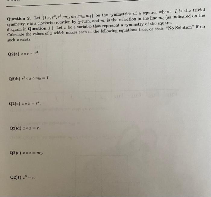 Solved Question 2. Let {I,r,r2,r3,m1,m2,m3,m4} be the | Chegg.com