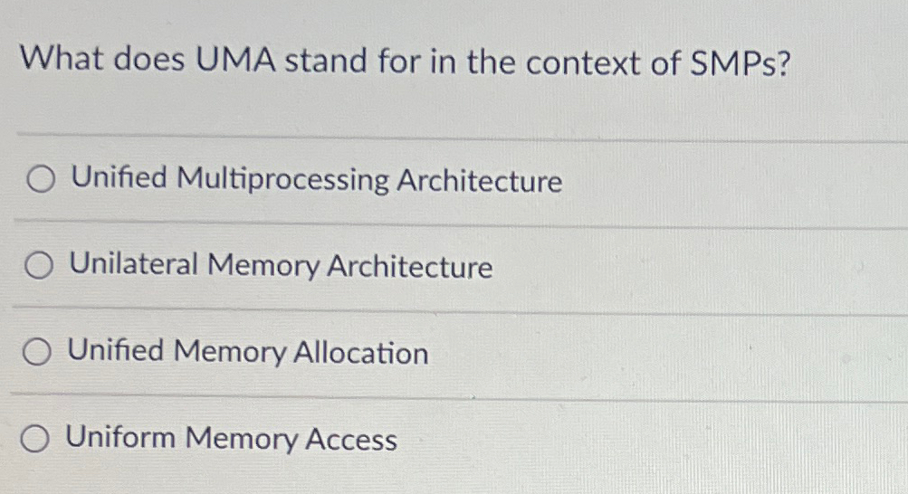 Solved What does UMA stand for in the context of | Chegg.com