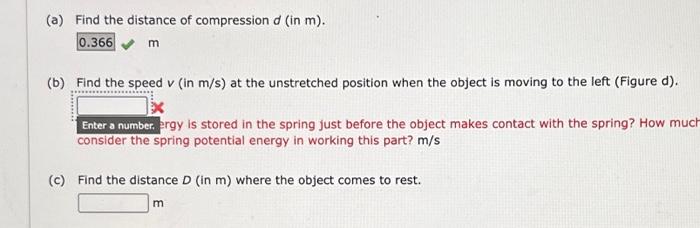 Solved (a) Find the distance of compression d (in m ). m (b) | Chegg.com