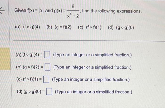 Solved Given f(x)=∣x∣ and g(x)=x2+26, find the following | Chegg.com