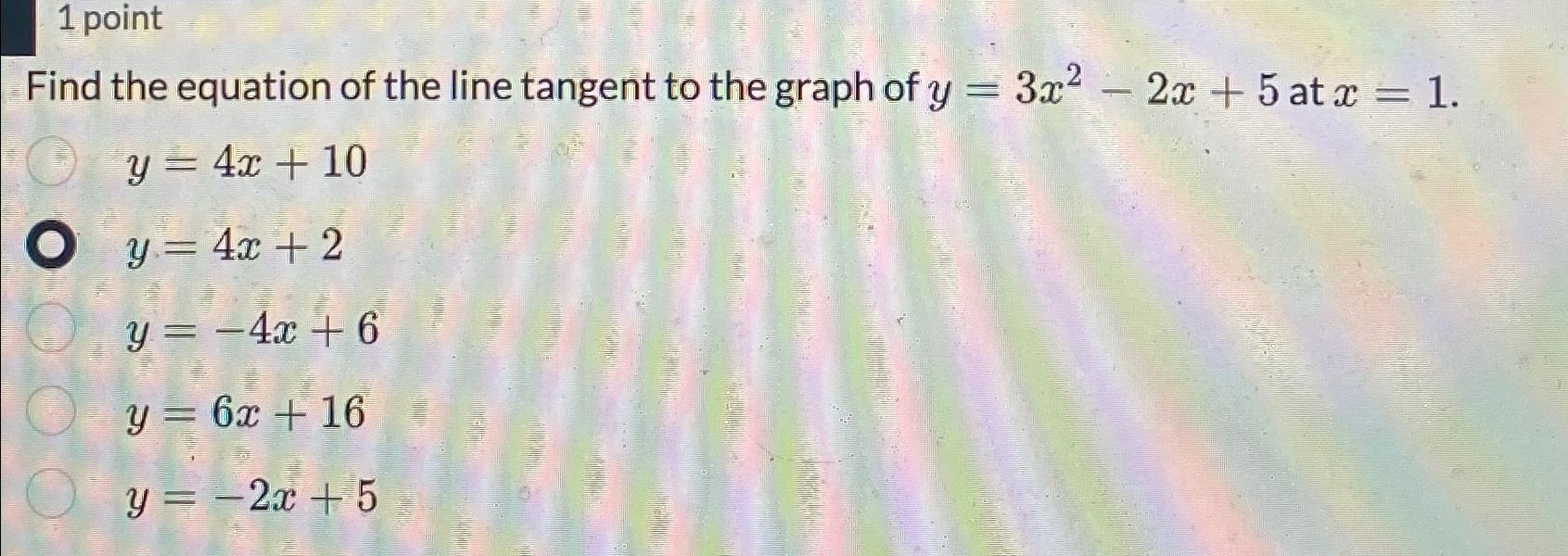 Solved 1 ﻿pointFind the equation of the line tangent to the | Chegg.com