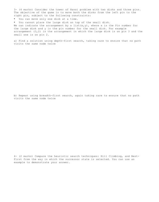 Solved 3- (4 marks) Consider the tower of Hanol problen with | Chegg.com