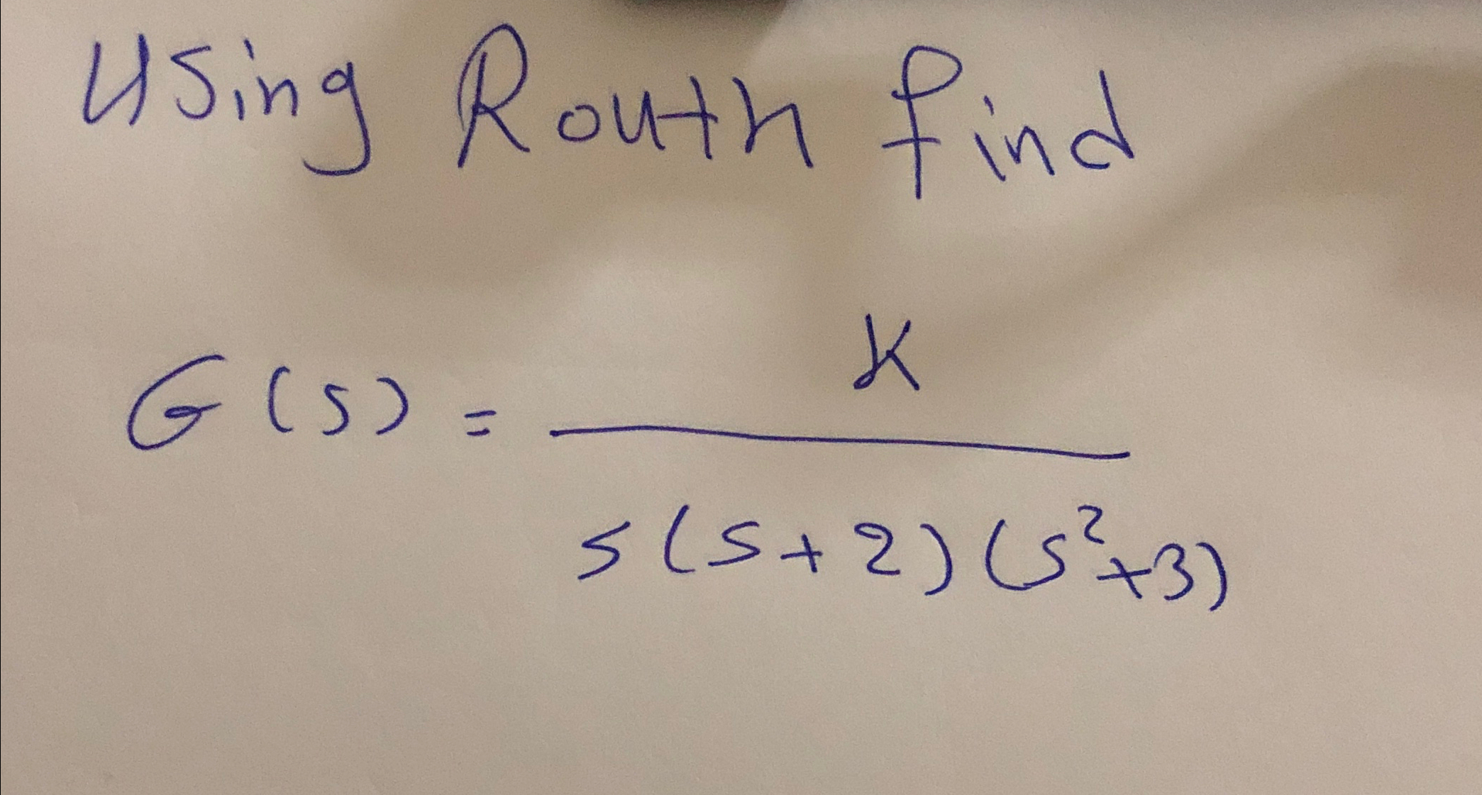 Using Routh findG(s)=ks(s+2)(s2+3) | Chegg.com