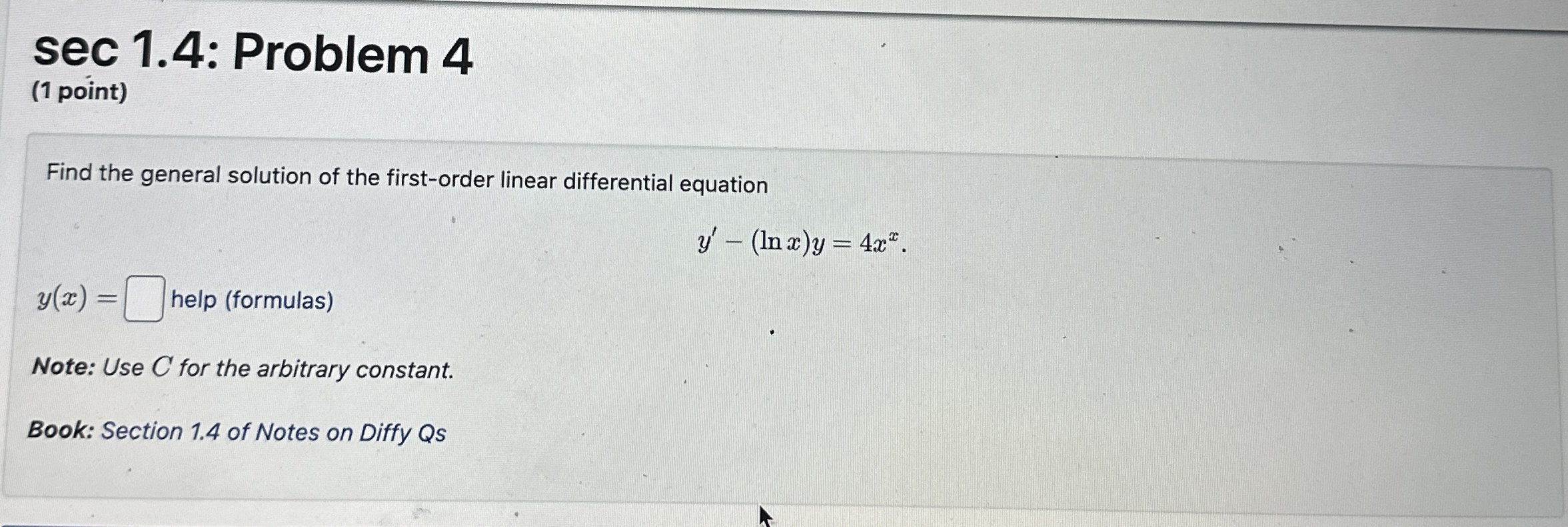 Solved sec 1.4: Problem 4(1 ﻿point)Find the general solution | Chegg.com