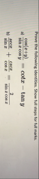 Solved Prove the following identities. Show full steps for | Chegg.com