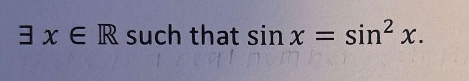 True or false. There exists a real number such that | Chegg.com