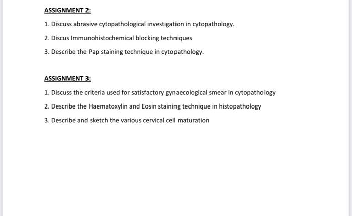 Solved ASSIGNMENT 2: 1. Discuss abrasive cytopathological | Chegg.com