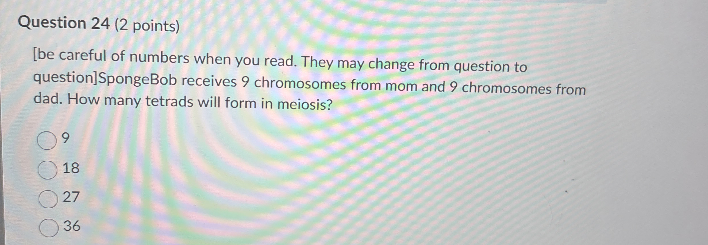Solved Question 24 (2 ﻿points)[be careful of numbers when | Chegg.com