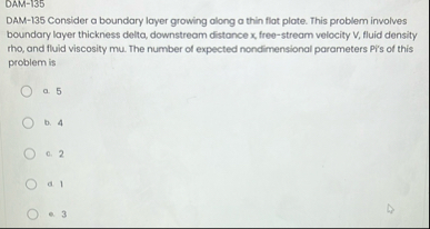 Solved DAM-135DAM-135 ﻿Consider a boundary layer growing | Chegg.com