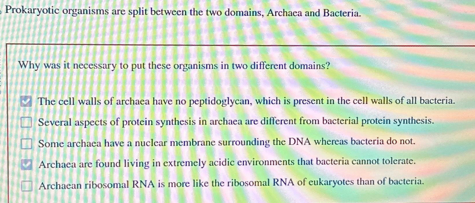 Solved Prokaryotic organisms are split between the two | Chegg.com