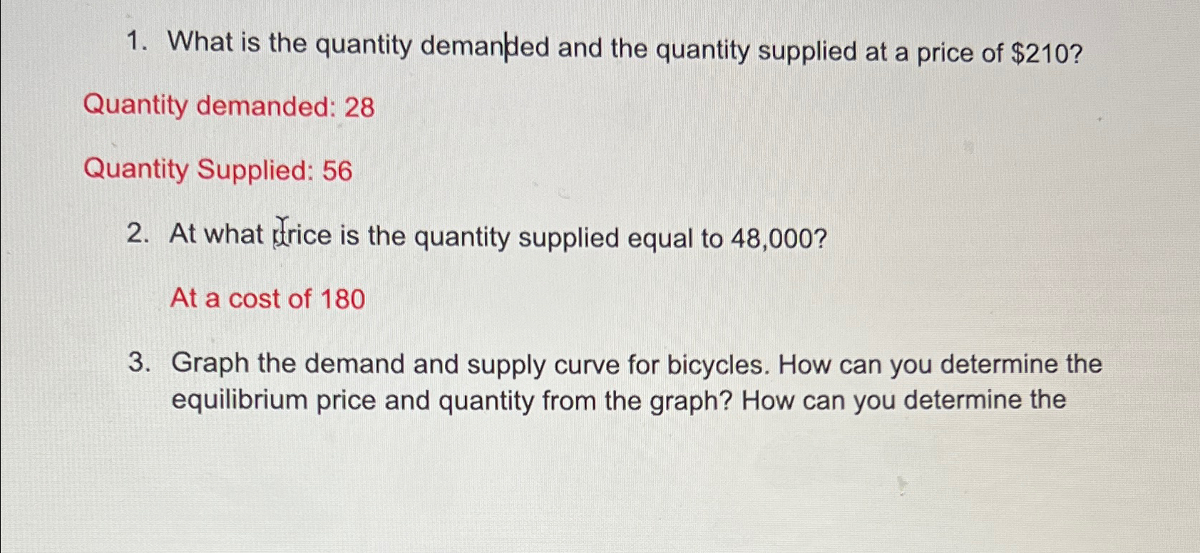 Solved What is the quantity demanded and the quantity | Chegg.com