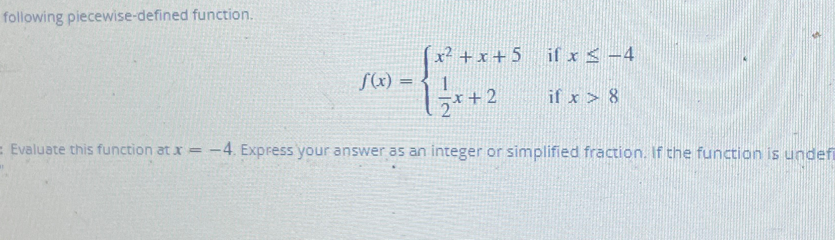 Solved following piecewise-defined | Chegg.com