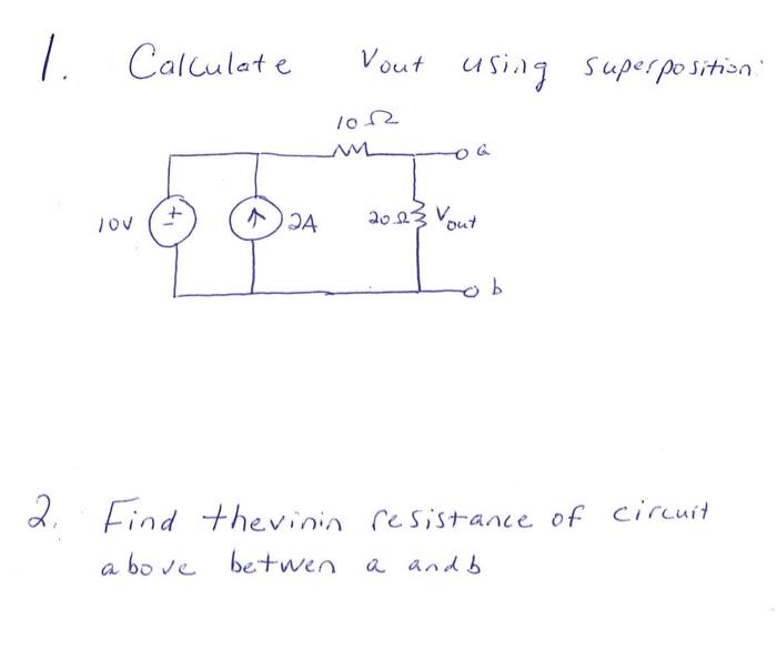 Solved 1. Calculate Vout using superposition. S 1on 10V co | Chegg.com