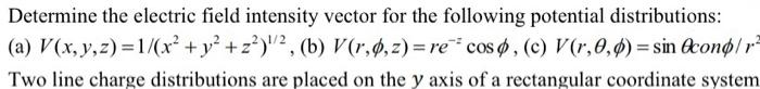 Solved Determine the electric field intensity vector for the | Chegg.com