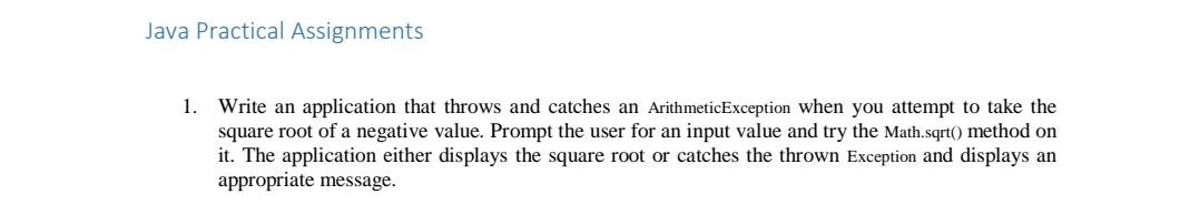 Solved Java Practical Assignments 1. Write an application | Chegg.com