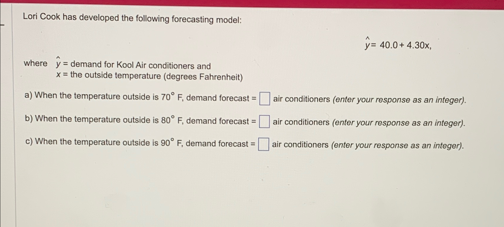 Solved Lori Cook has developed the following forecasting | Chegg.com