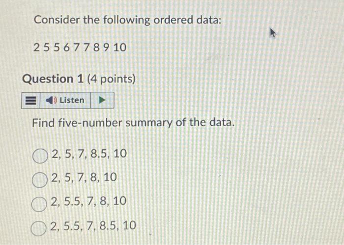 Solved Consider the following ordered data: 2556778910 | Chegg.com Solved Consider the following ordered data: 2556778910 | Chegg.com