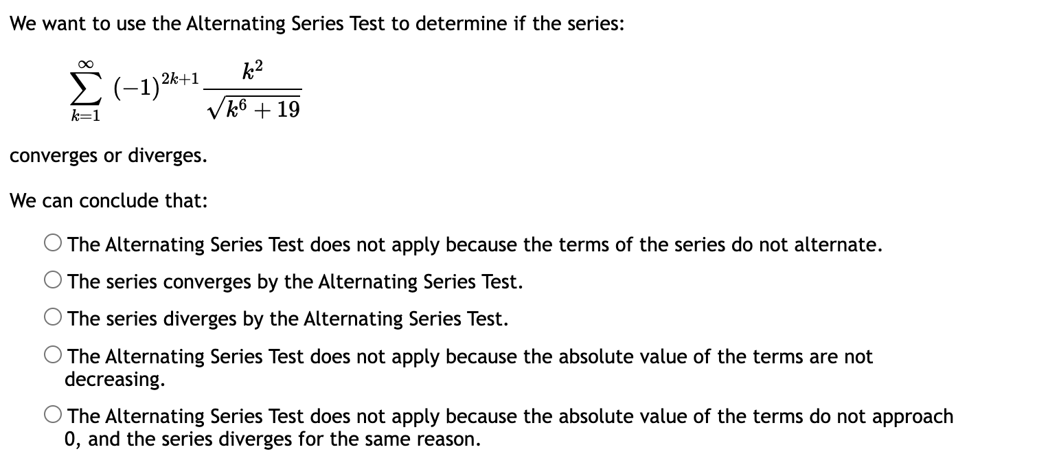 Solved We want to use the Alternating Series Test to | Chegg.com